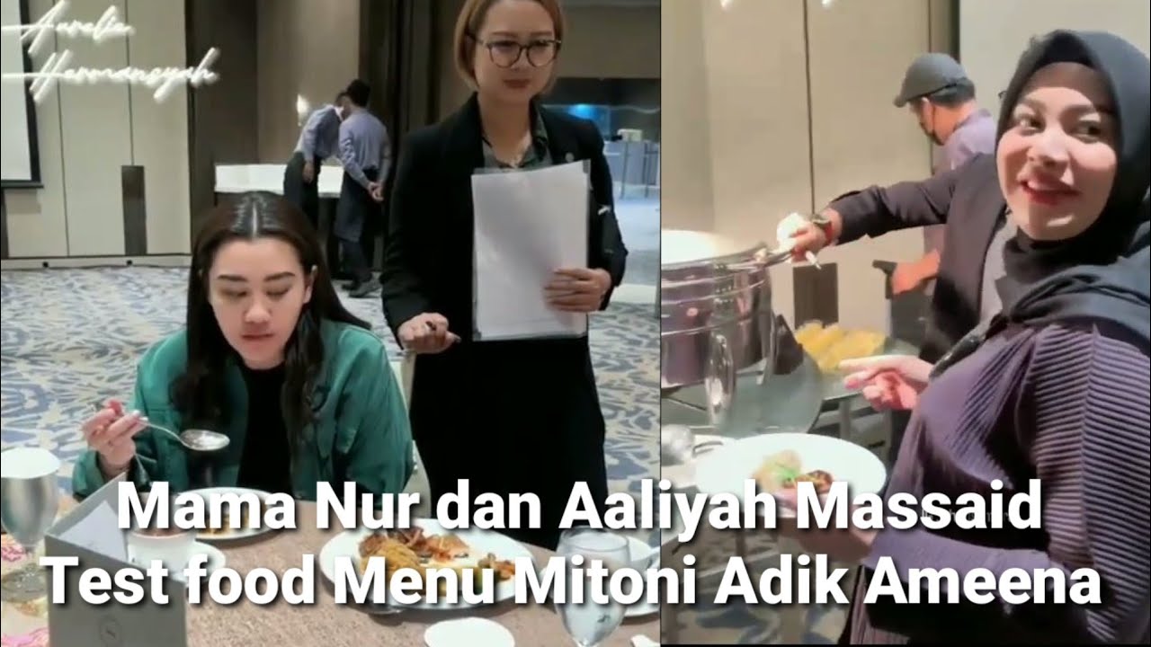 Heboh Mama Nur dan Aaliyah Marsaid Test food Menu Tujuan Bulanan Adik ...