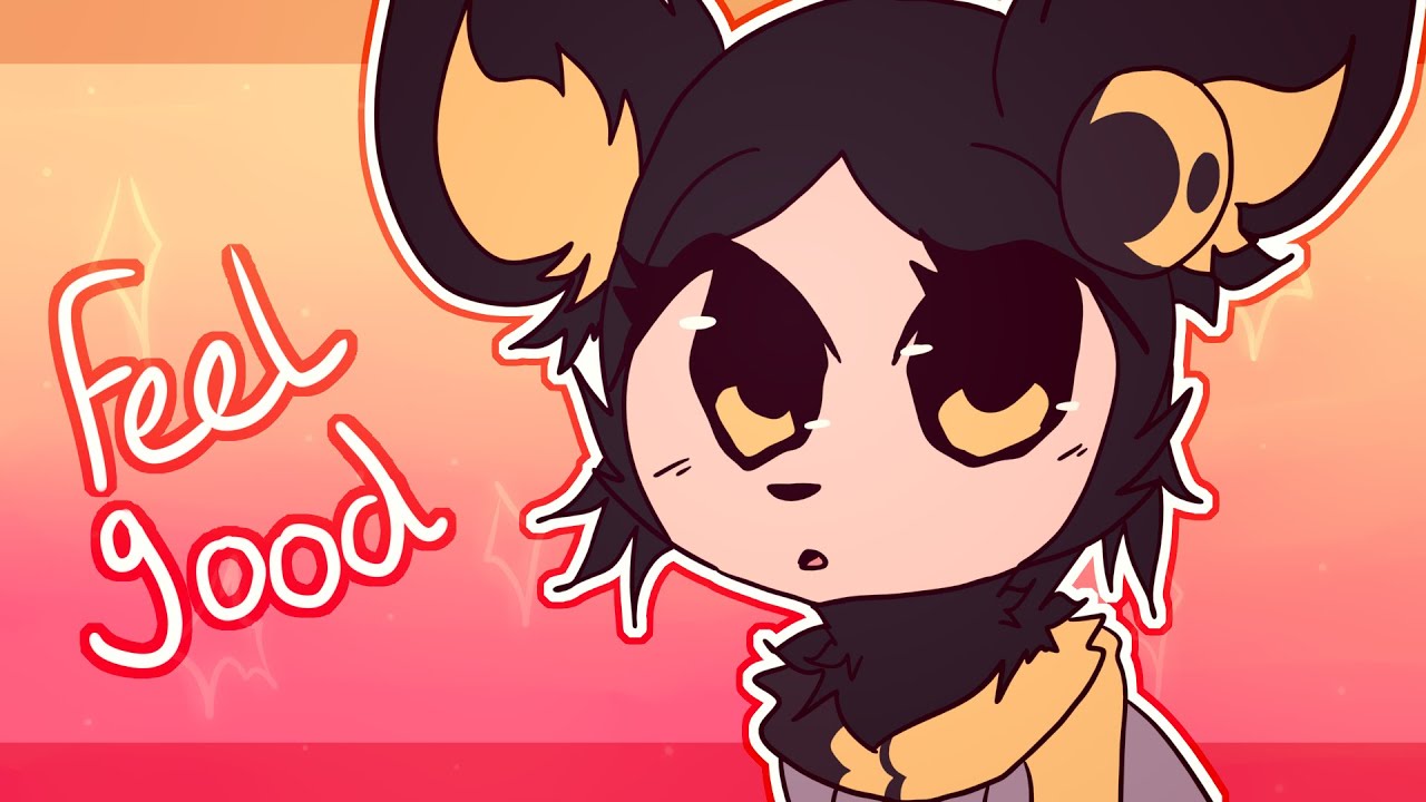 feel good // animation meme [commission] - YouTube