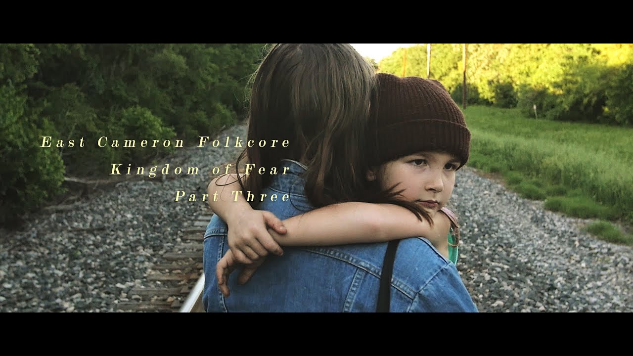 East Cameron Folkcore Kingdom of Fear Pt. 3: 969 - YouTube