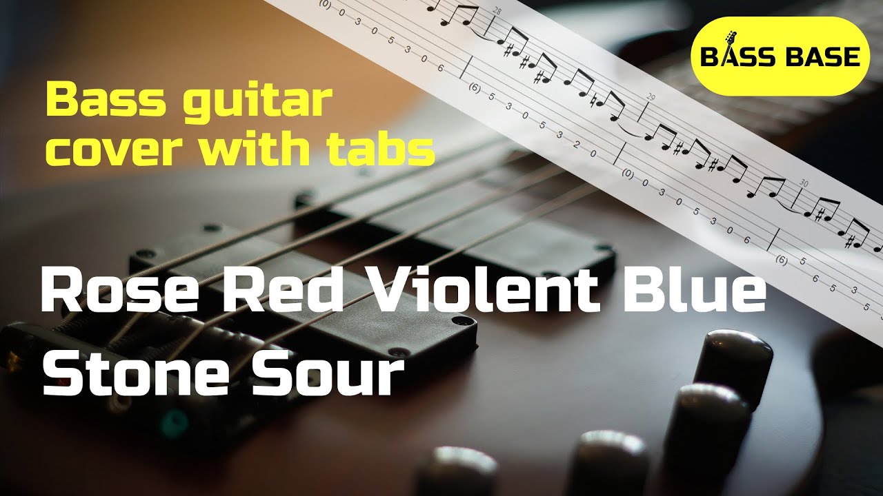 Stone Sour - Rose Red Violent Blue - Bass lesson with tabs - YouTube