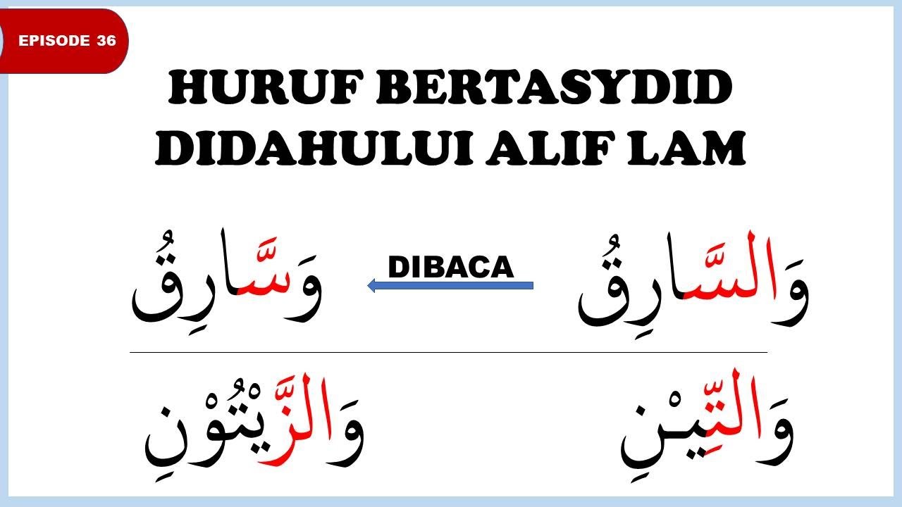 Huruf Bertasydid Didahului Alif Lam Bagaimana Cara Bacanya? #eps_36 ...