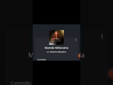 mamãe milionária clica no link https://sun.eduzz.com/1460812?a=16235004 - YouTube