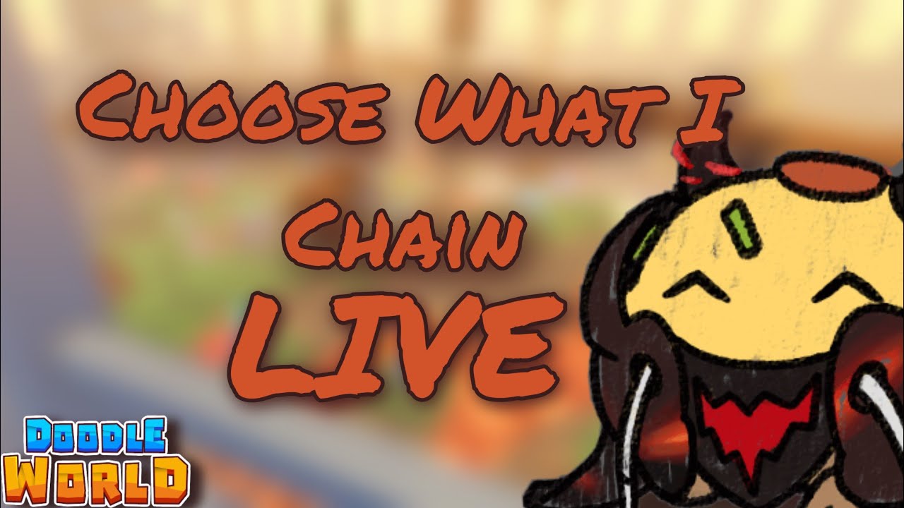 Choose What I Chain In Doodle World!!! Misprints, Skins and Tints ...