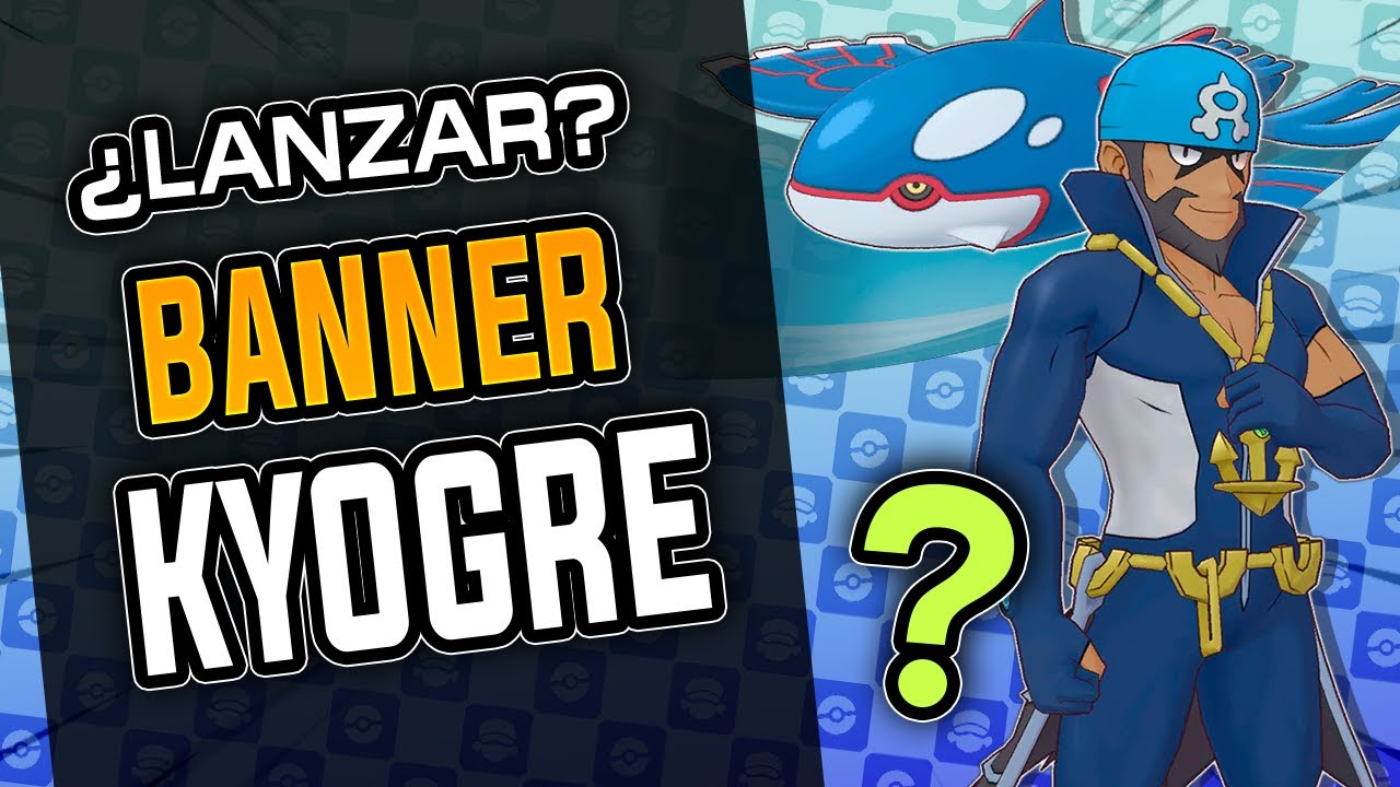 ¿LANZAR? 🤔 BANNER MAESTRO de KYOGRE - Pokemon Masters EX - YouTube