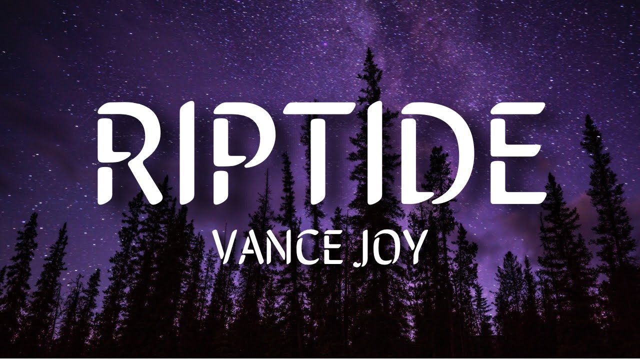 Vance Joy - Riptide (Lyrics) - YouTube