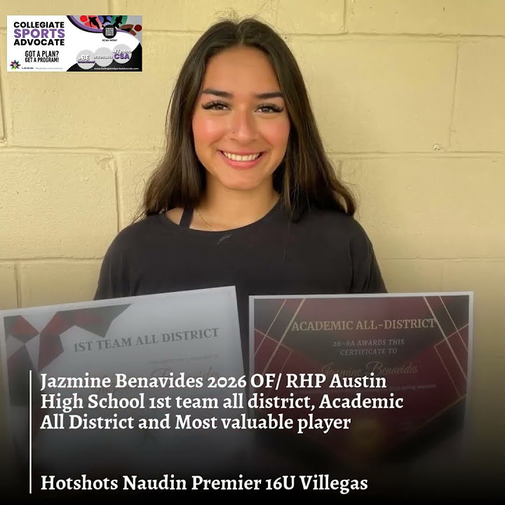 Jazmine Benavides 2026 Of Rhp Austin High School 1st Team All District Academic All District