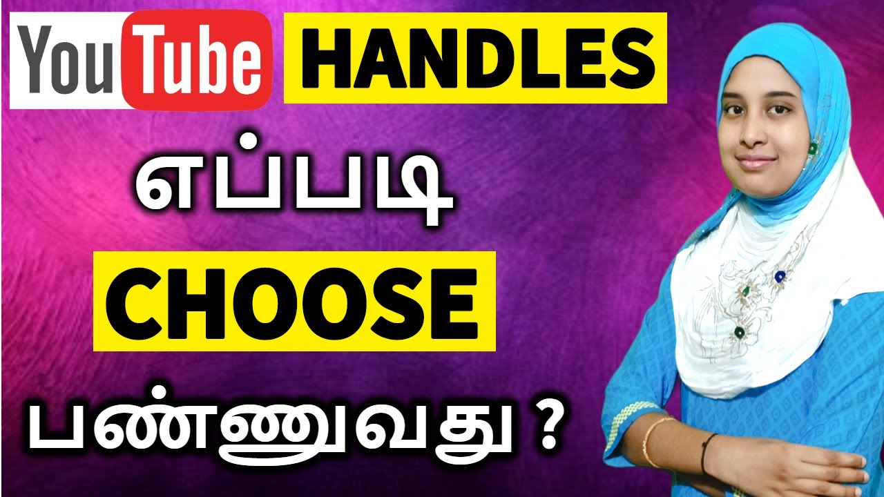 How To Choose Handles On YouTube In Tamil Realtime YouTube Live View how-to-choose-handles-on-youtube-in-tamil-realtime-youtube-live-view