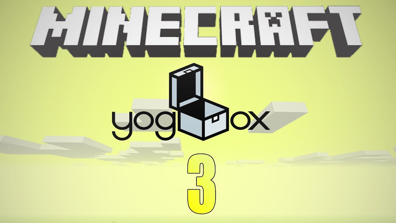 Minecraft - Yogbox - #3 - YouTube