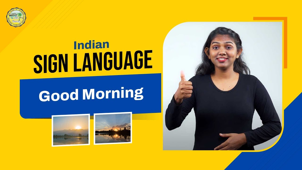 Good Morning | Indian Sign Language - YouTube