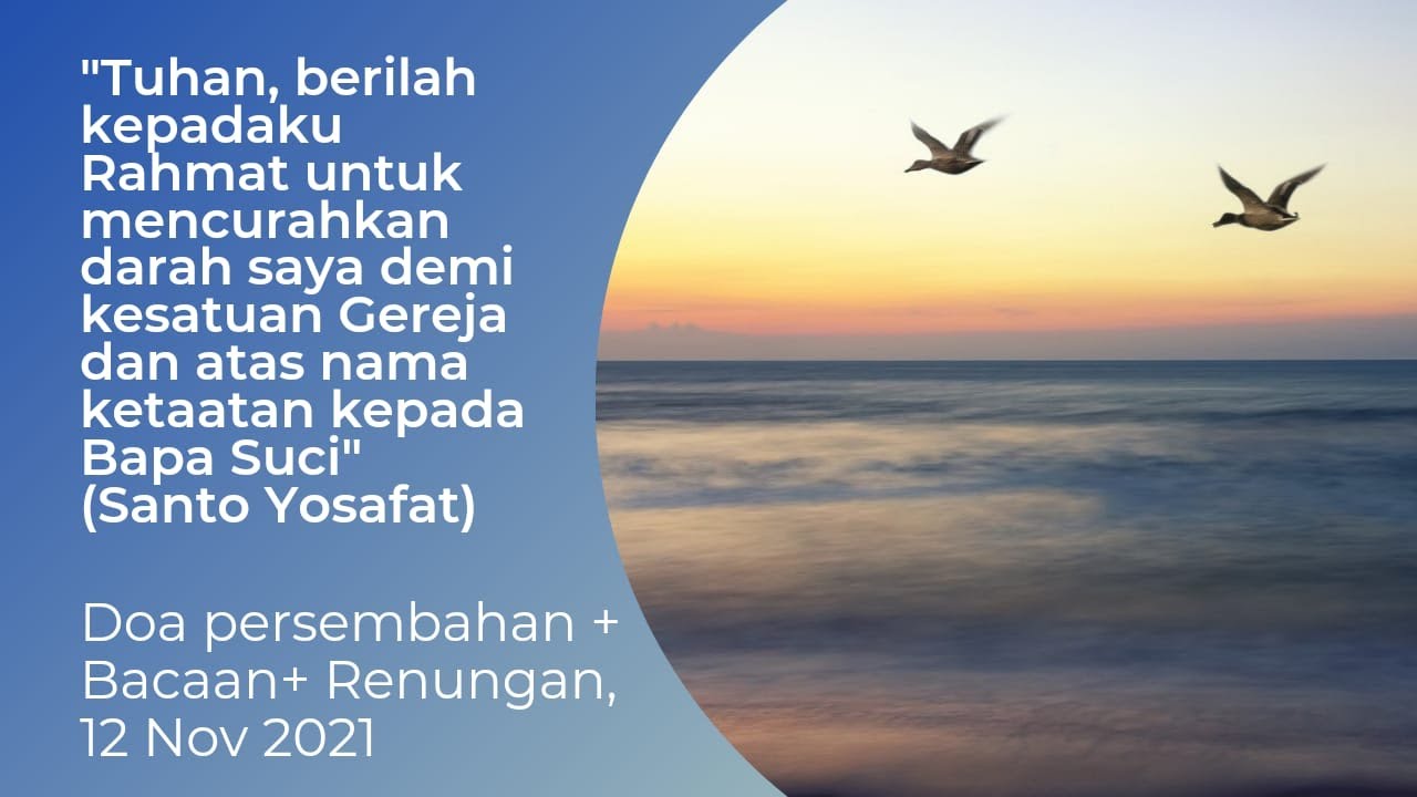 Doa Persembahan & Bacaan + Renungan, 12 November 2021 - YouTube