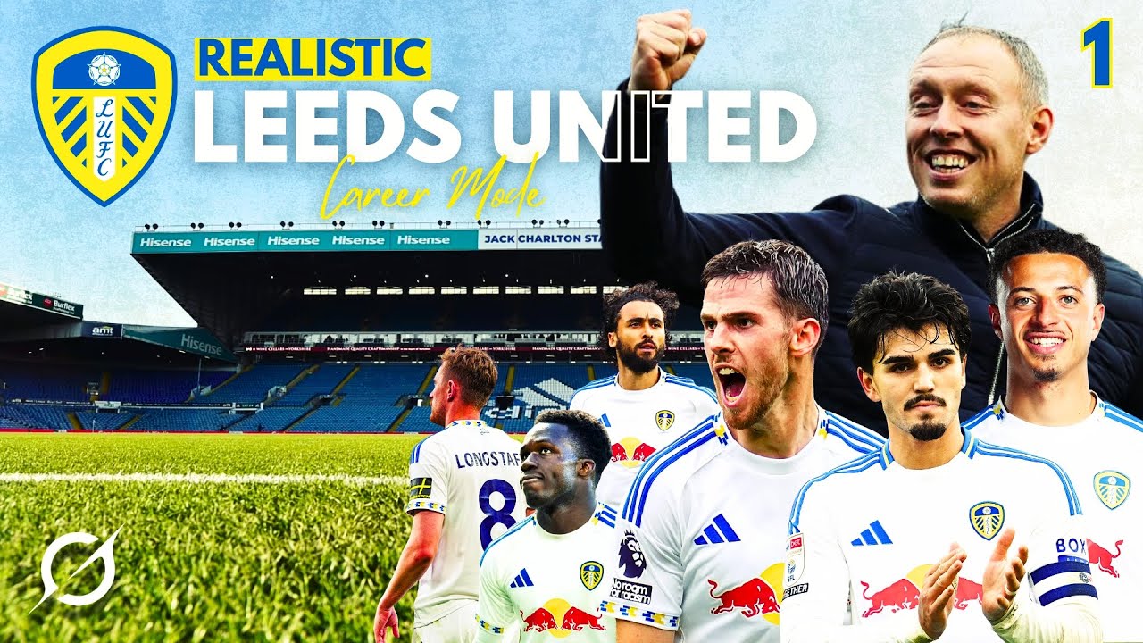 WE ARE SO BACK! | Realistic Leeds United Career Mode | EA FC 26 - YouTube