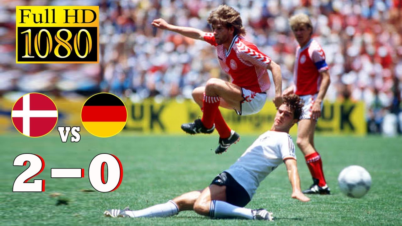 Denmark 2-0 Germany World Cup 1986 | Full highlight - 1080p HD ...