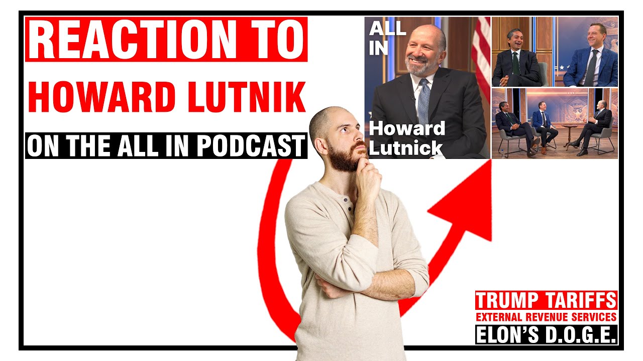 Howard Lutnik On The All In Podcast Reaction | Trump Tariffs, Elon's ...