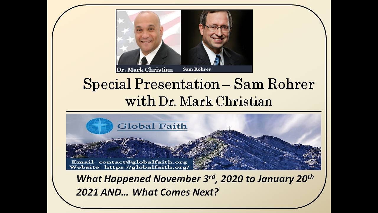 GLOBAL FAITH PRESENTS - Special Guest Sam Rohrer with Dr. Mark ...