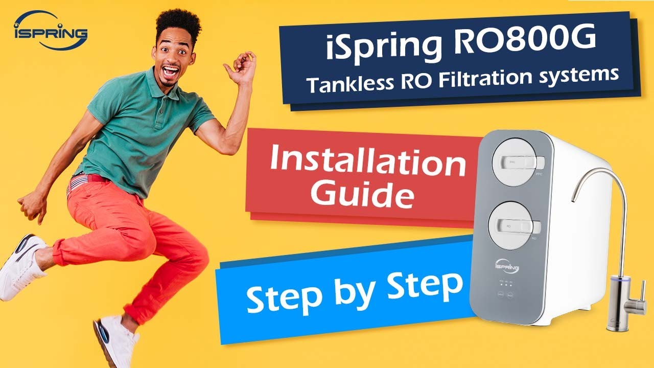 How to Install iSpring RO800 Series Tankless RO Under Sink Water Filter ...