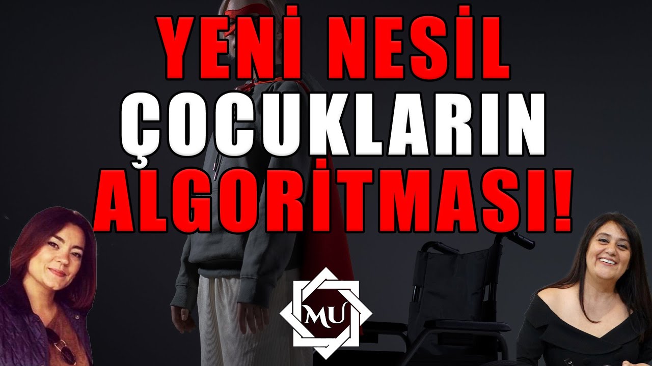 YENİ NESİL ÇOCUKLARIN ALGORİTMASI! | Mukaddes Pekin Başdil & Sinem ...