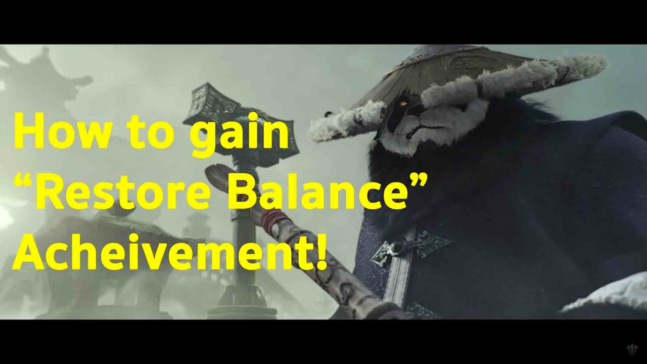 Wow: How to Gain the "Restore Balance" Acheivment - YouTube