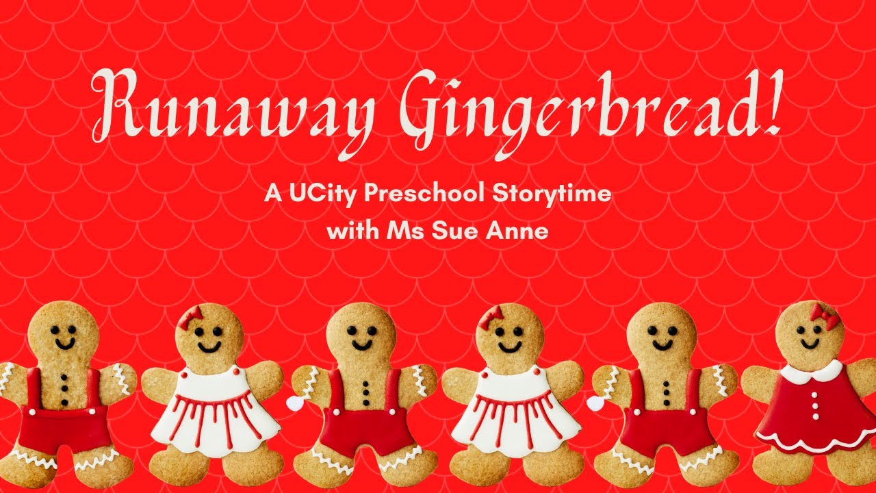 Preschool Storytime with Ms Sue Anne - Runaway Gingerbread - YouTube