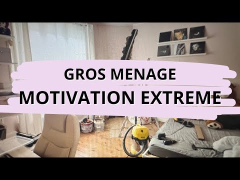 Gros ménage de la maison - Motivation au quotidien
