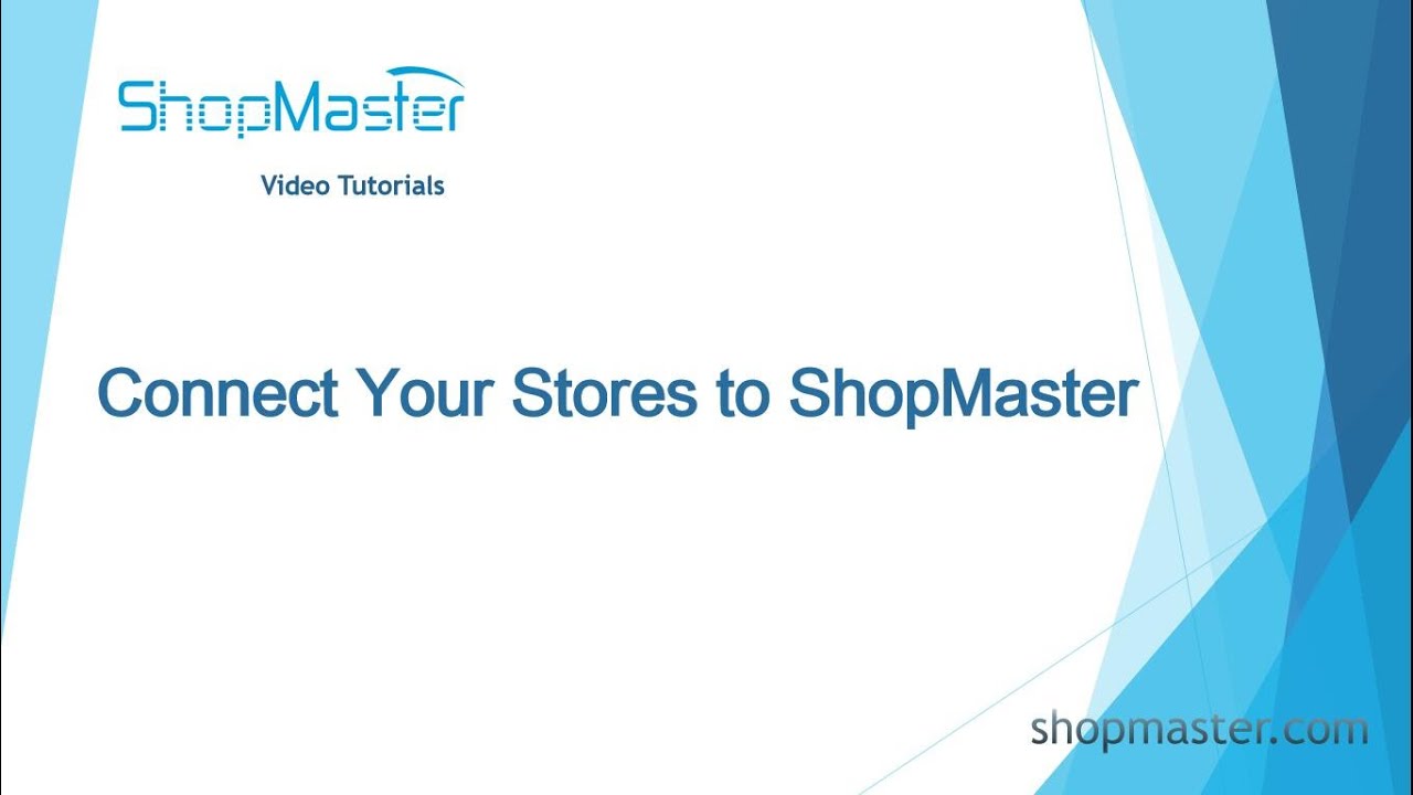 Connect Stores to ShopMaster - YouTube