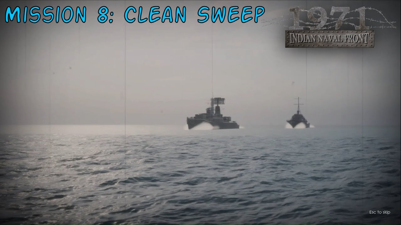 1971 Indian Naval Front Mission 8: Clean Sweep - YouTube