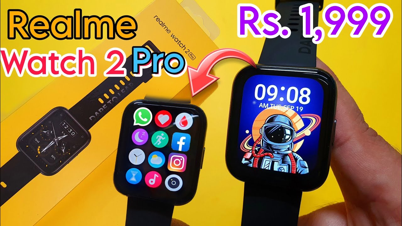 Realme Watch 2 Pro Review & Unboxing | Big Display | Realme Watch 2 Pro ...