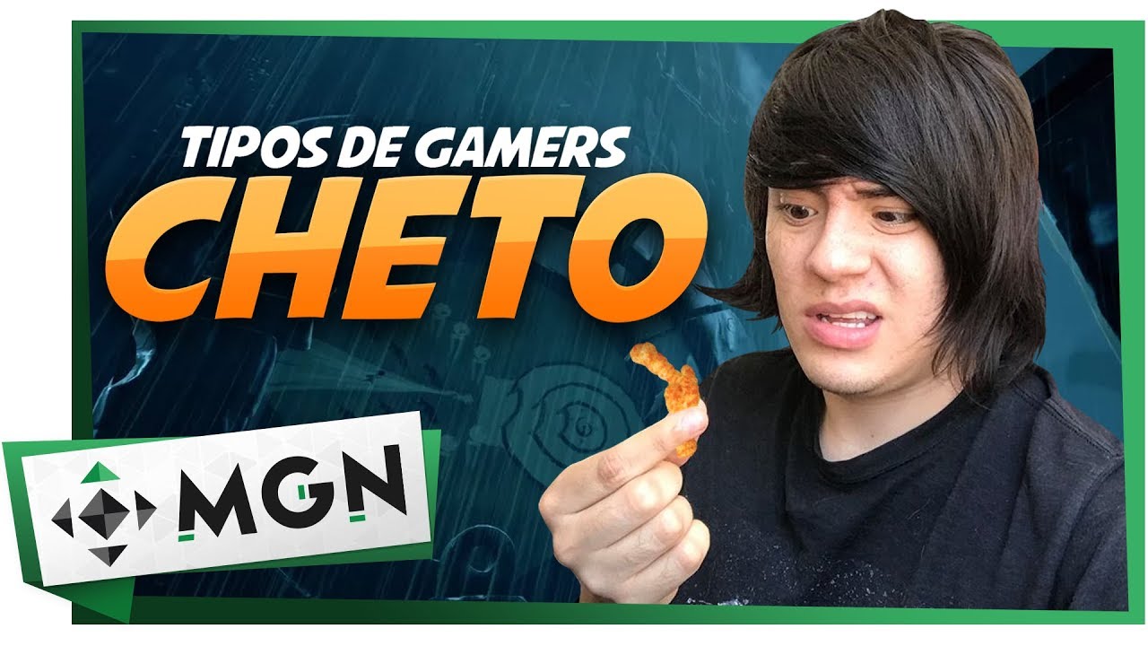 TIPOS DE GAMER: CHETO (CHEATER) | MGN - YouTube