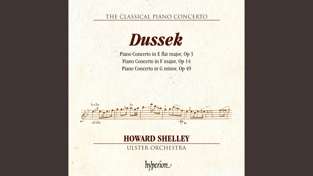 Dussek: Piano Concerto in F Major, Op. 14: I. Allegro - YouTube