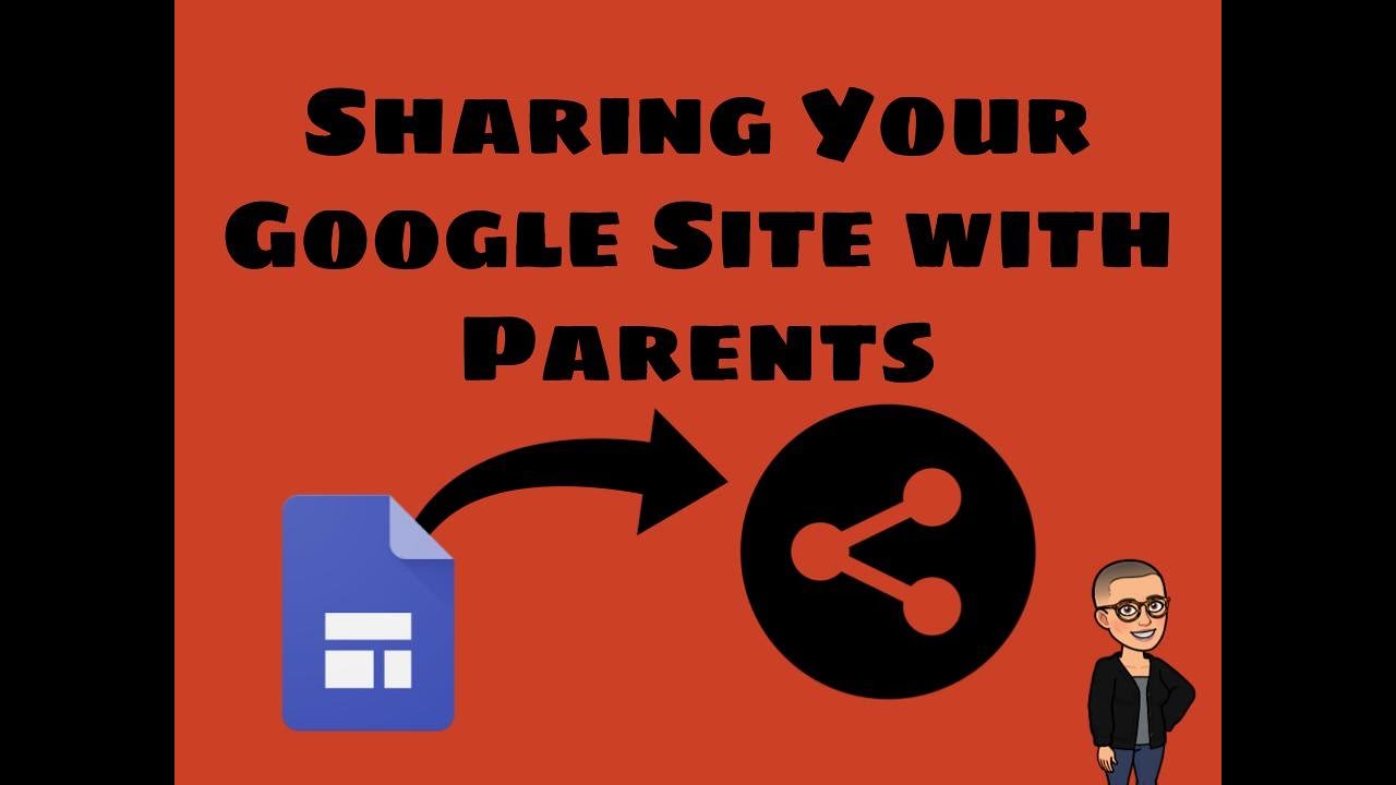 Sharing Your Google Site with Parents - YouTube