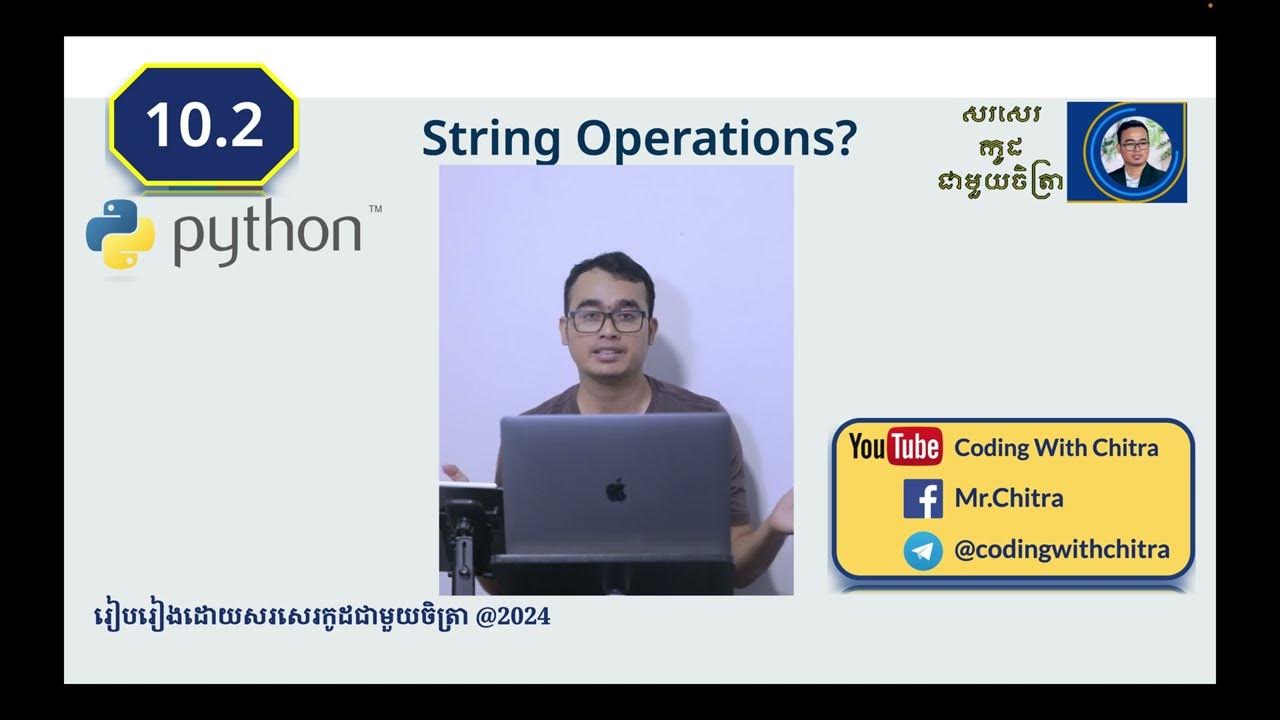Part 10.2 String Operations | Basic Python - Speak Khmer - YouTube