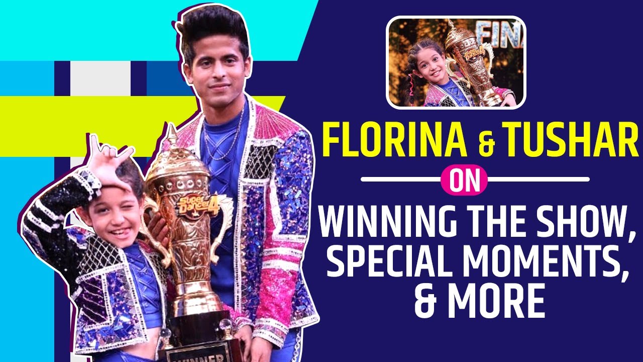 Super Dancer 4 Winner Florina Gogoi & Tushar Shetty On Winning The Show ...