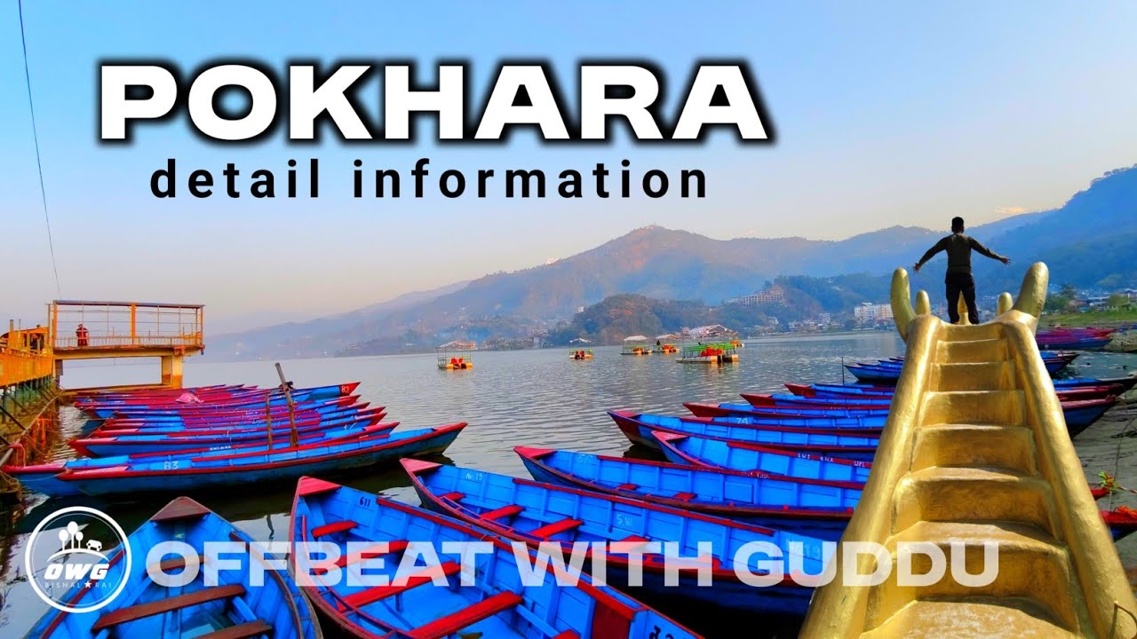 EXPLORE POKHARA |🇳🇵Must-Visit Places |Complete Tour Guide | Nepal 2 ...