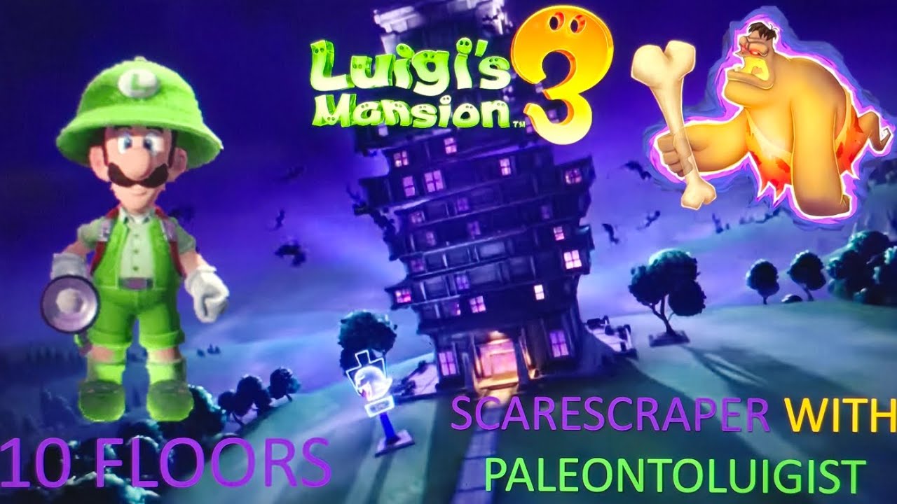 Luigi's Mansion 3 - Paleontoluigist in Scarescraper of 10 Floors (Ug ...