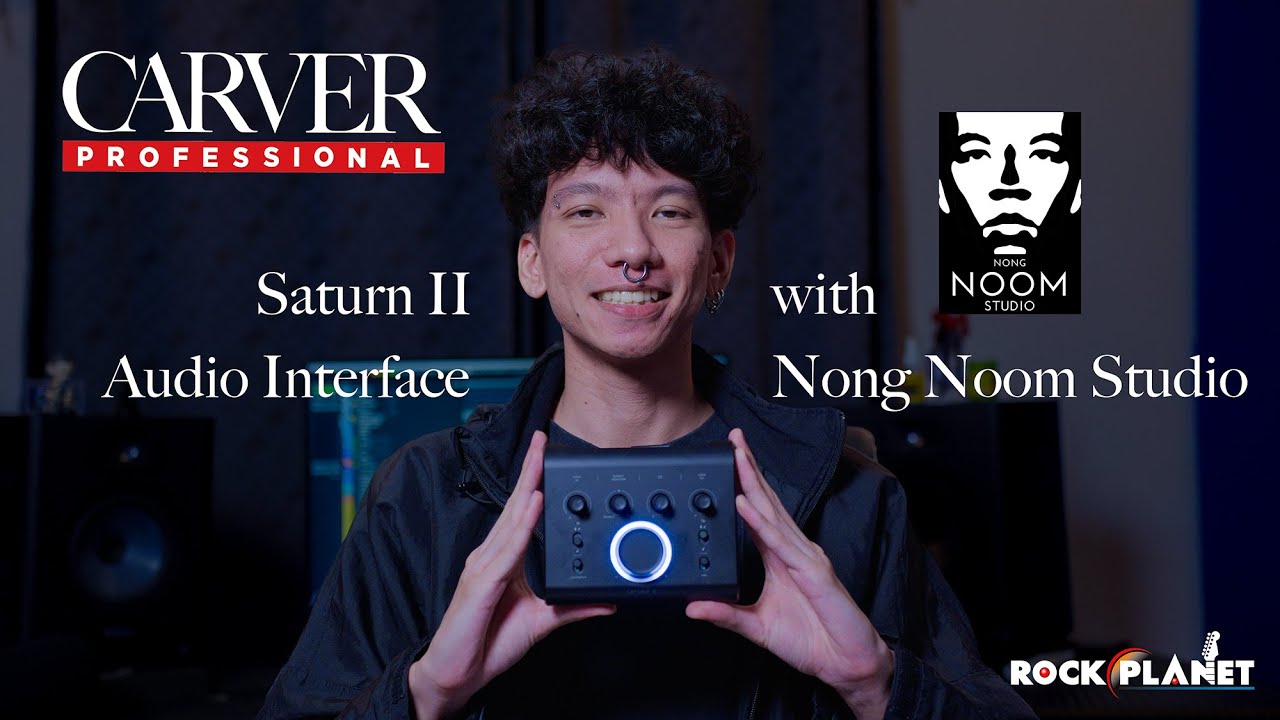 Carver Professional Saturn II Experience with Nong Noom Studio ...