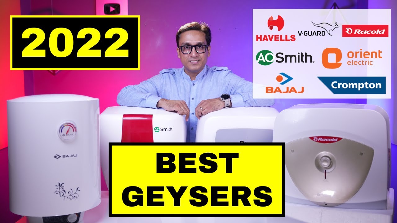 Best Geyser in India 2022 ⚡ Top Geysers in India 2022 ⚡ Geyser Buying ...