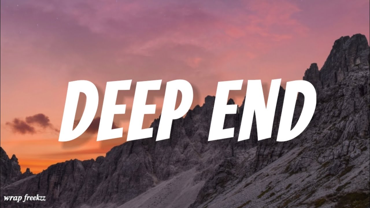 Fousheé - Deep End (Lyrics) - YouTube