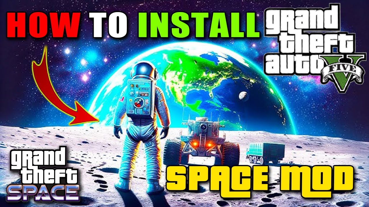 How To Install Space Mod In GTA 5 | How To Install Grand Theft Space ...