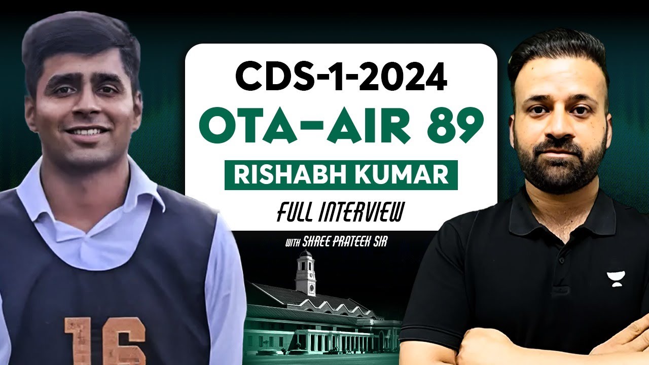 Meet Rishabh Kumar - CDS AIR 89 Topper Interview | CDS 1 2024 | With Shree Prateek Sir - YouTube