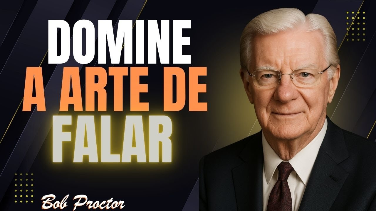 Domine a Psicologia da Comunicação Persuasiva | Bob Proctor - YouTube