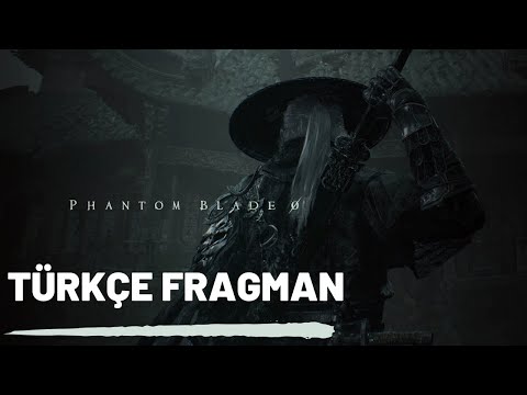 Phantom Blade Zero Türkçe Alt Yazılı Fragman