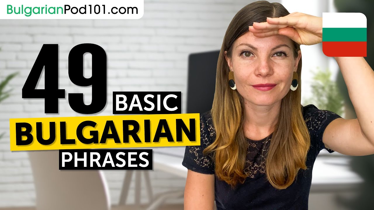48 Basic Bulgarian Phrases for ALL Situations to Start as a Beginner ...