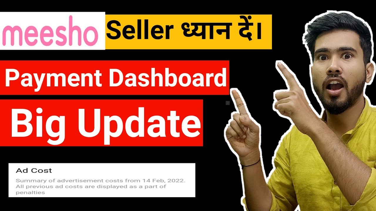 Meesho update his seller dashboard regarding Payment | Meesho added Ad ...