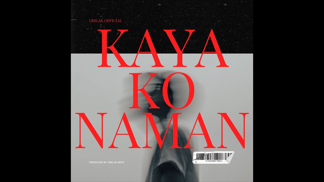 Kaya ko naman ( Official Lyrics Video ) - YouTube