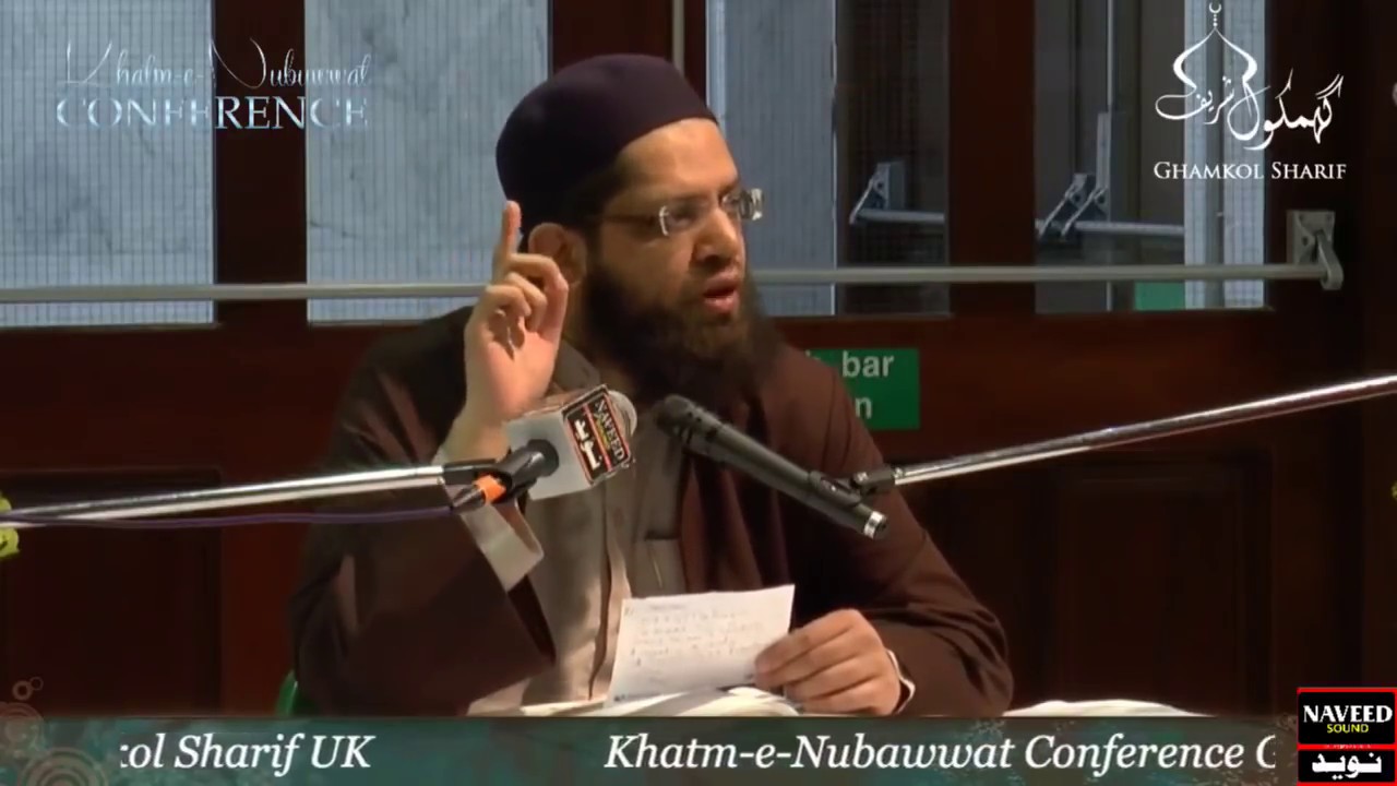 Finality of Prophethood is a Tenet of Faith - Asrar Rashid (Official ...