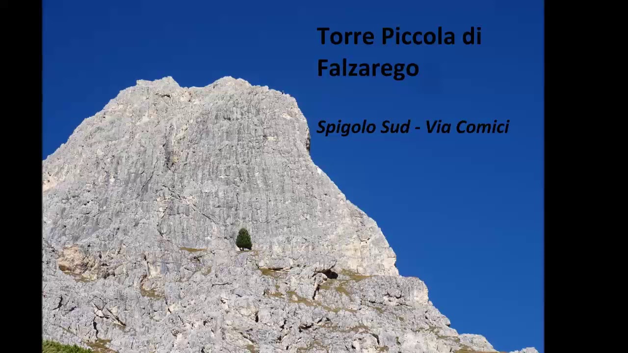 Torre Piccola di Falzarego - Spigolo Comici - YouTube