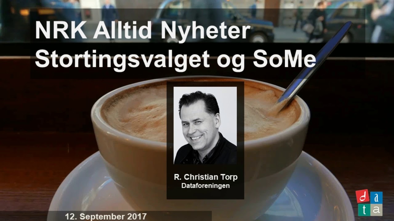 NRK Alltid Nyheter: Christian Torp kommenterer sosiale medier og ...