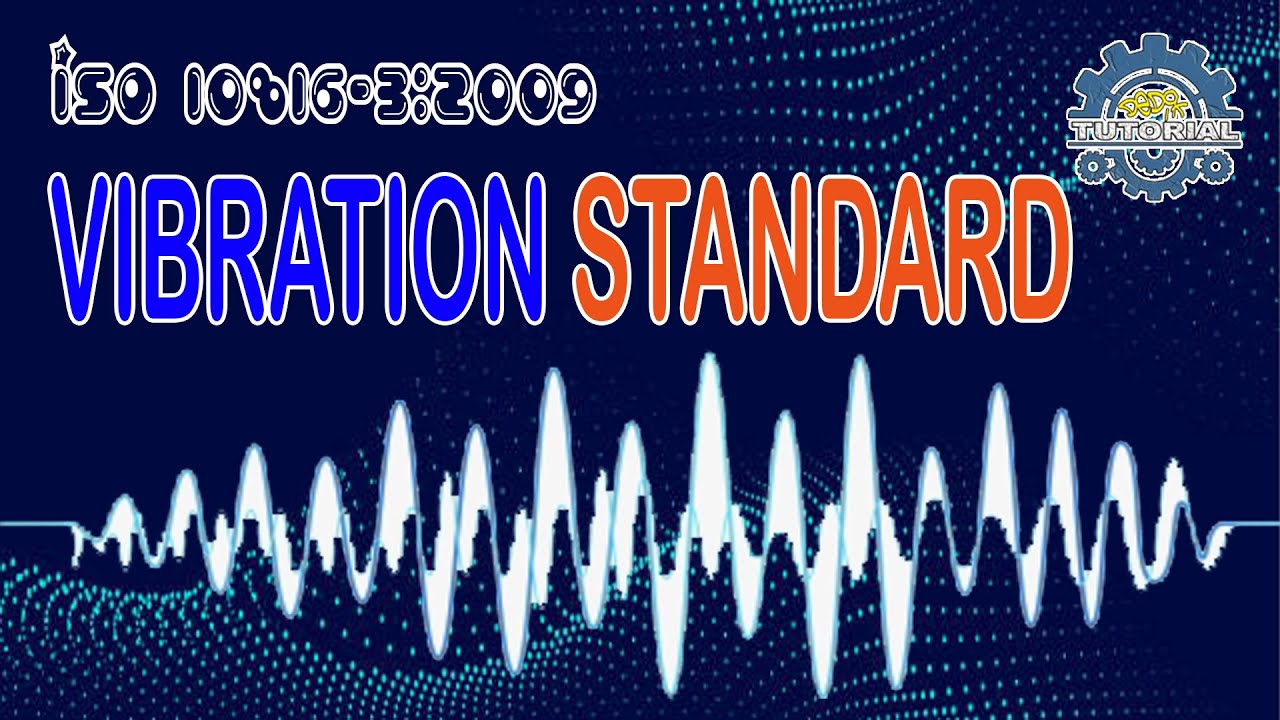 Standar Vibrasi (ISO 10816-3) - YouTube