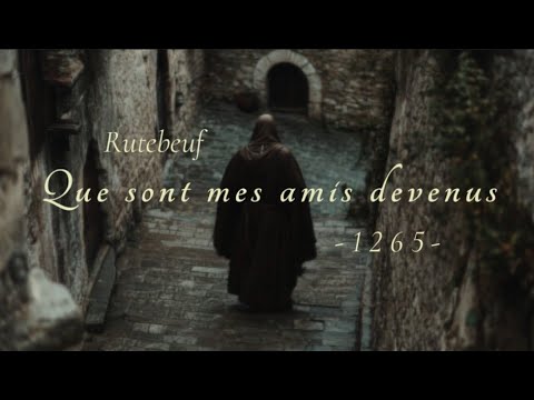 Rutebeuf - Que sont mes amis devenus - YouTube