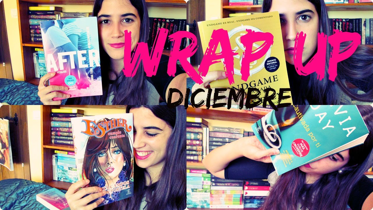 Wrap up (español) Diciembre | After, Endgame, erótica... - YouTube