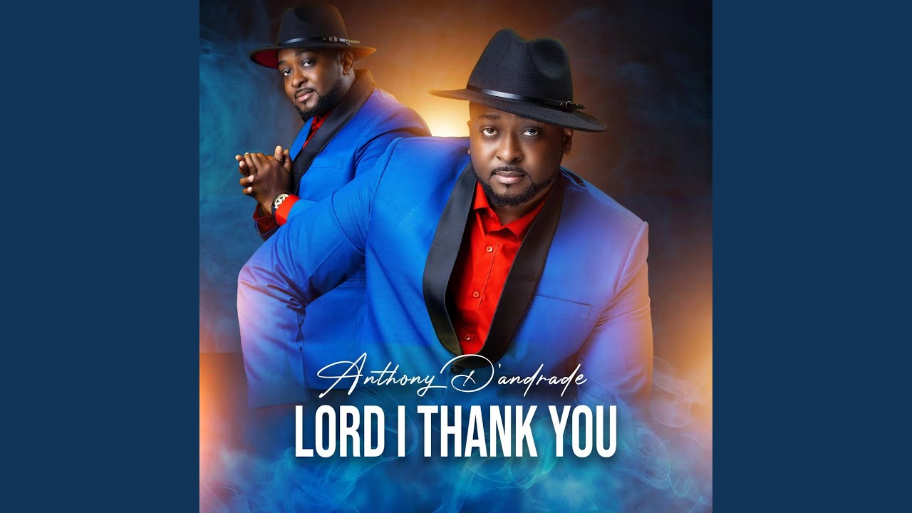 Lord I Thank You - YouTube